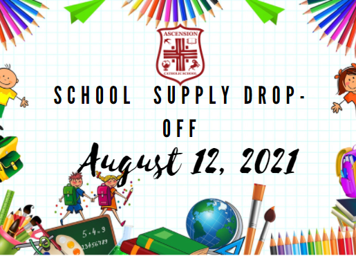 Student Supply Drop Off | Ascension Catholic School